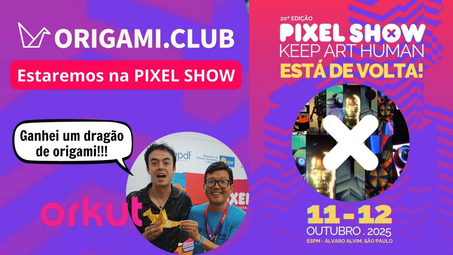 Origami.club na Pixel Show SP 2025 – Origami.club – Marketplace do Origami
